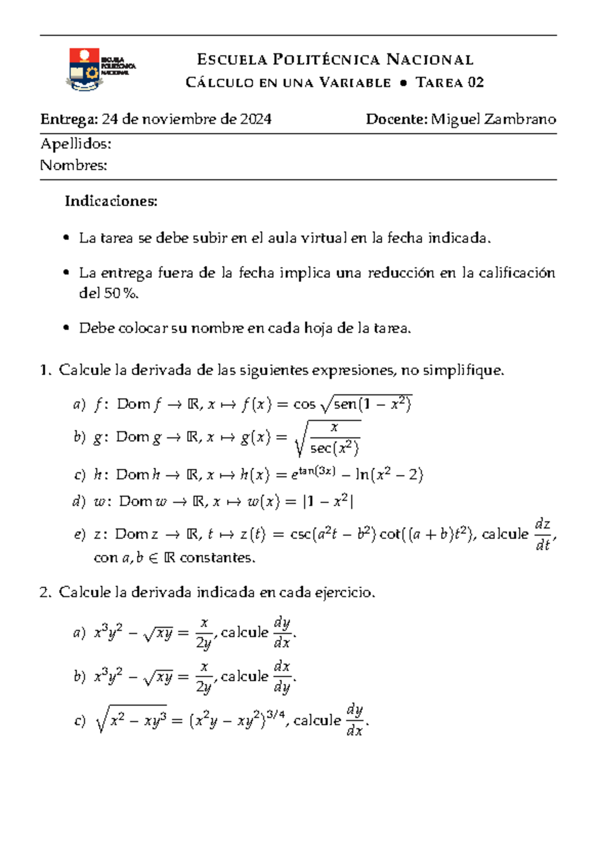 Cálculo en una variable - Tarea 02 - ESCUELA POLITÉCNICA NACIONAL CÁLCULO EN UNA VARIABLE ...
