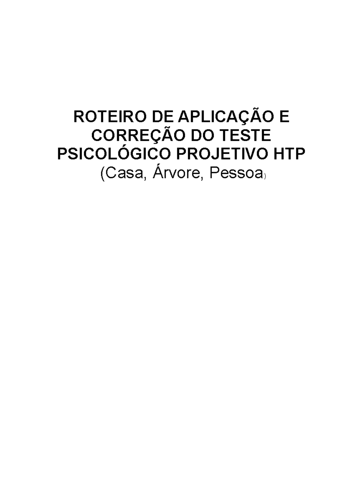 Como Aplicar E Corrigir O Teste Htp - RETOEDU