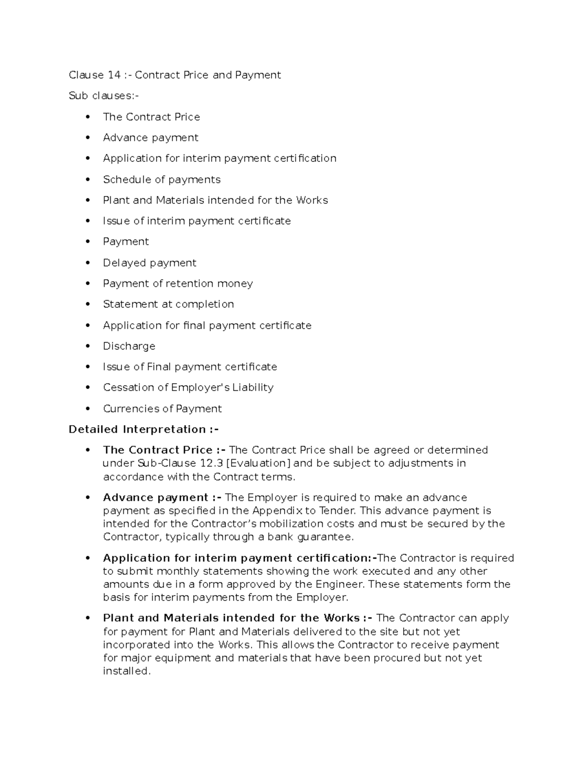 Clause 14 - Clause 14 :- Contract Price and Payment Sub clauses:- The ...
