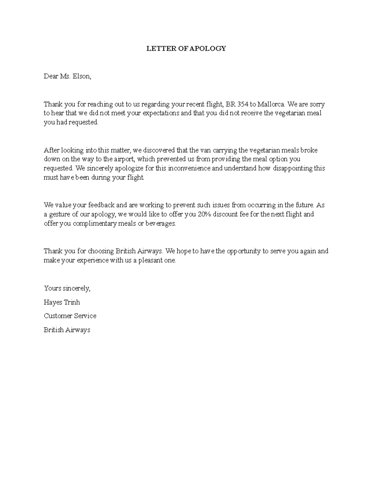 Letter OF Apology - good luck - LETTER OF APOLOGY Dear Ms. Elson, Thank ...