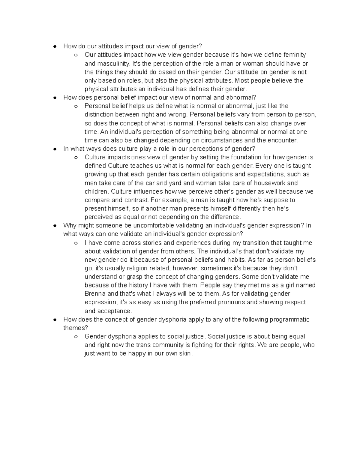 Discussion 4 - How do our attitudes impact our view of gender? Our ...