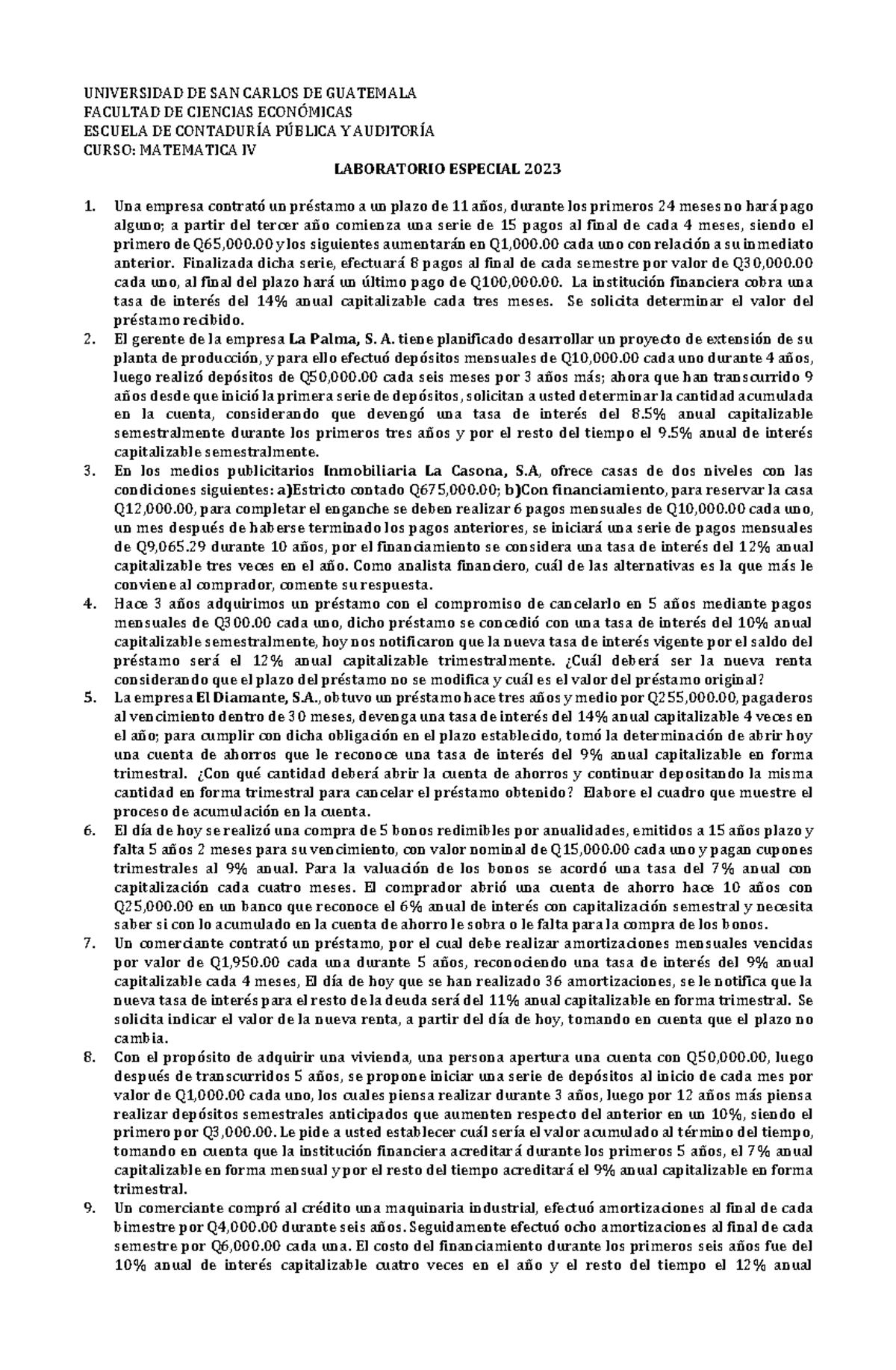 Laboratorio Especial 2023 - UNIVERSIDAD DE SAN CARLOS DE GUATEMALA FACULTAD DE CIENCIAS ECON ...