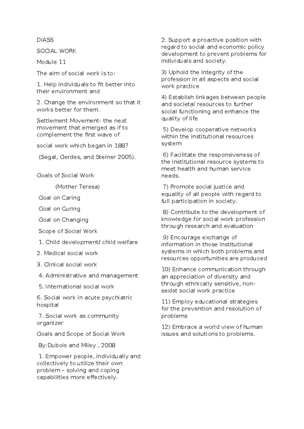 Diass - DIASS SOCIAL WORK Module 11 The aim of social work is to: 1 ...