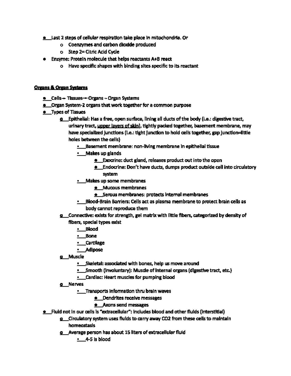 General Biology 1 - 2 steps of cellular respiration take place in ...