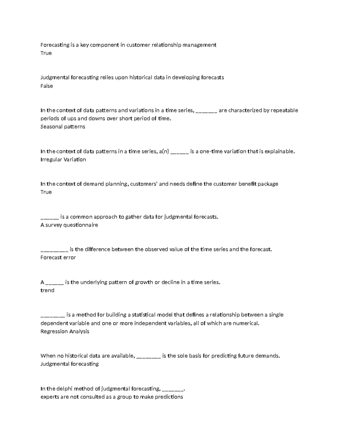 Demand Forecasting Quiz2 - Forecasting is a key component in customer ...