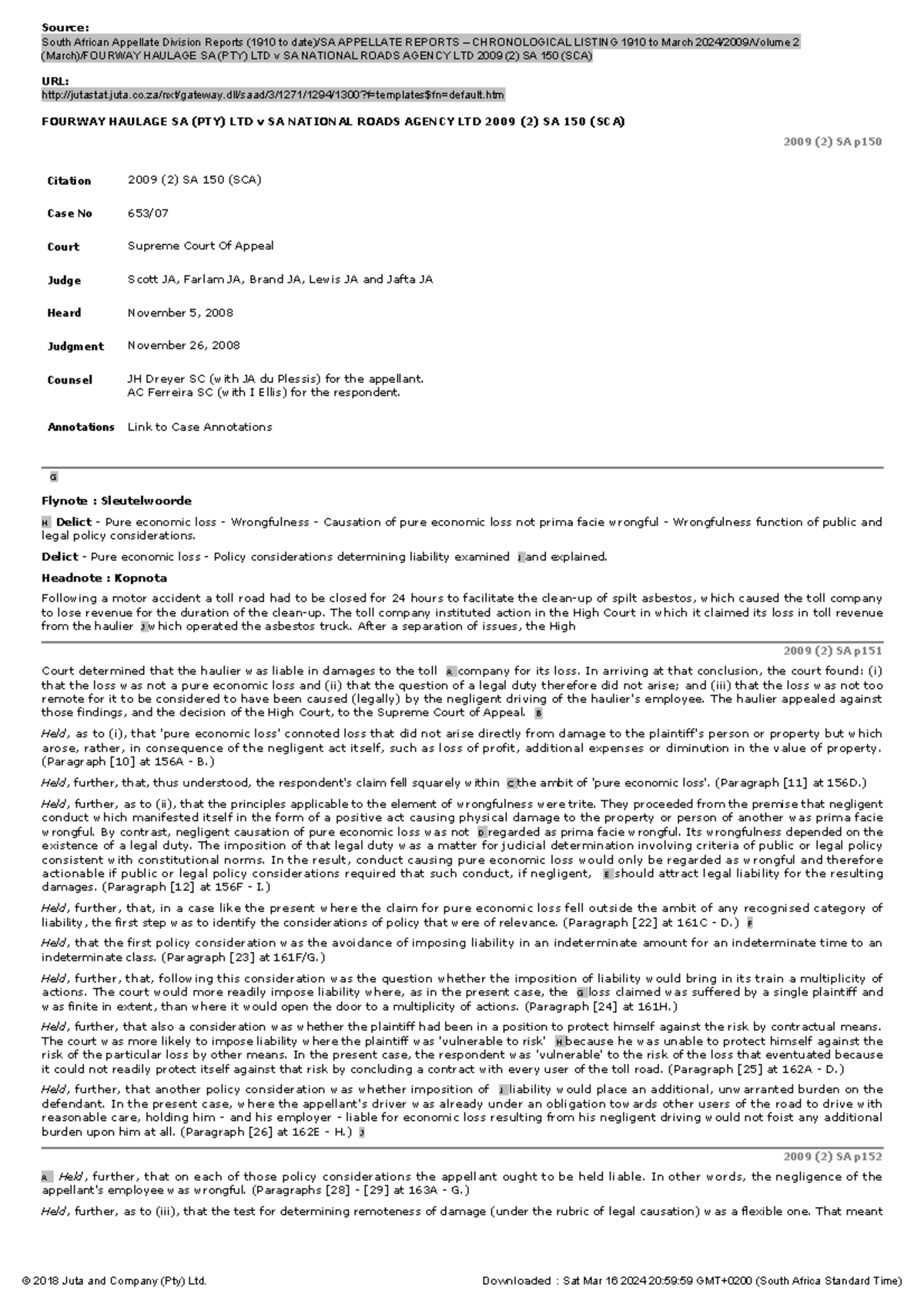 Fourway Haulage SA (PTY) LTD v SA National Roads Agency LTD 2009 (2) SA ...