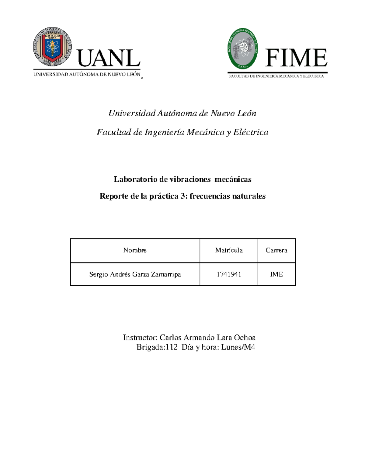 1741941 R3 Lab Vib B112 - practicas del laboratorio - Universidad Autónoma de Nuevo León ...