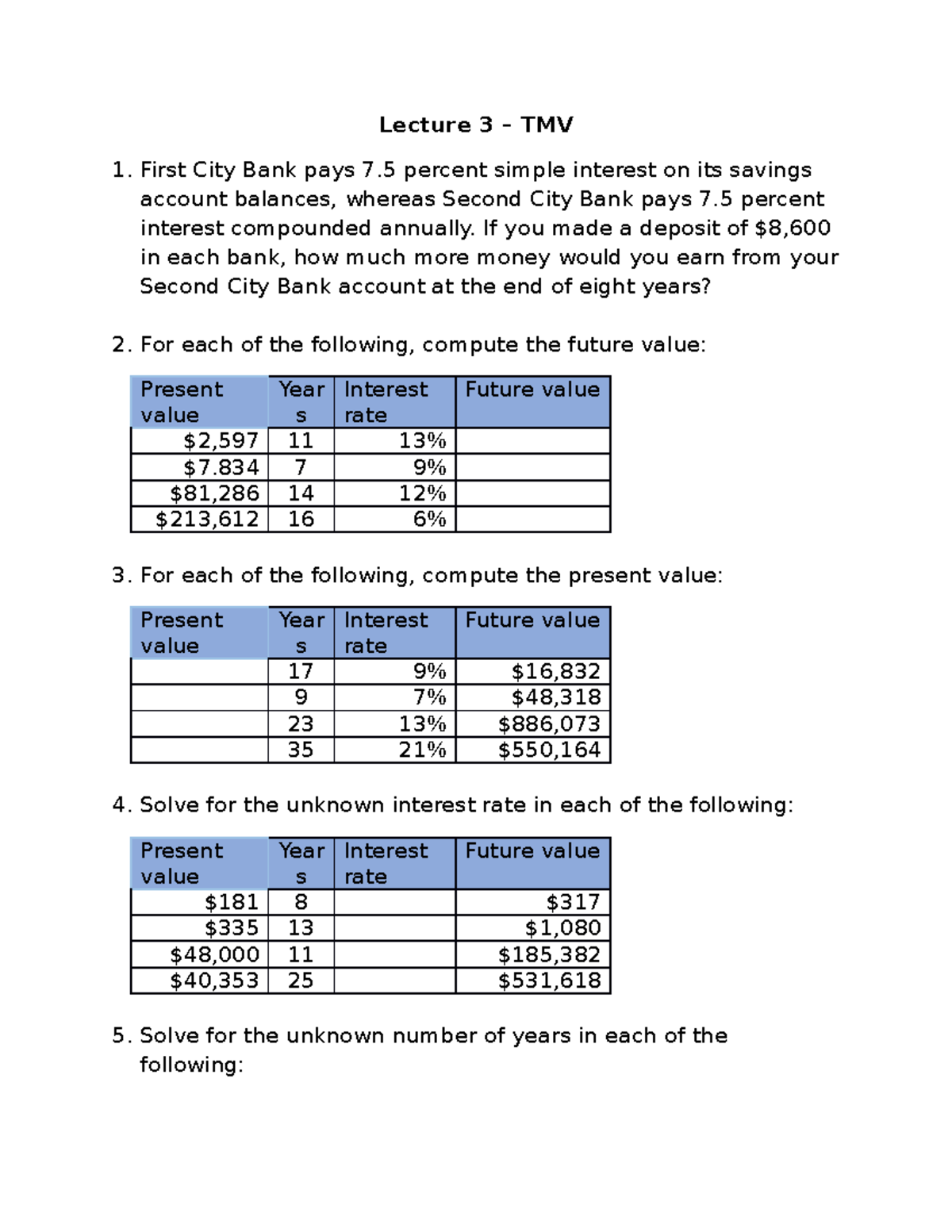 Worksheet - Lecture 3 – TMV First City Bank pays 7.5 percent simple ...