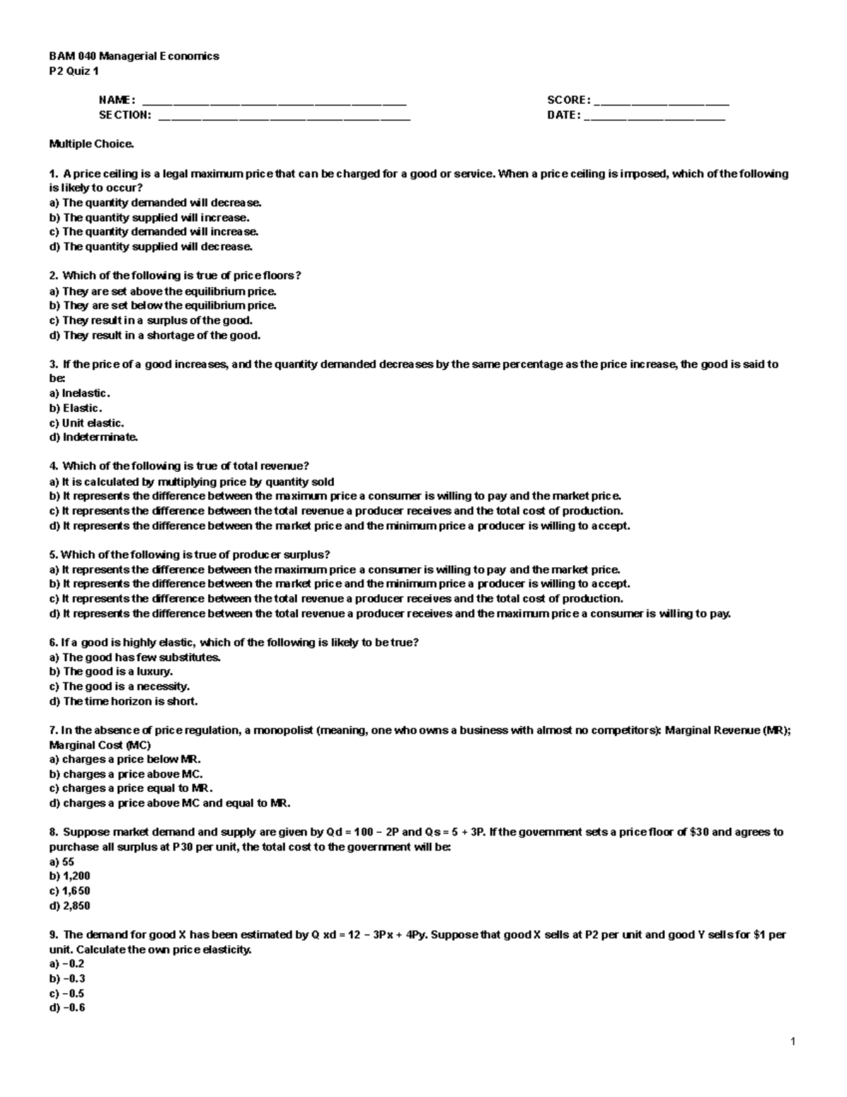 P2 Quiz 1 SAMPLE - BAM 040 Managerial Economics P2 Quiz 1 NAME: - Studocu