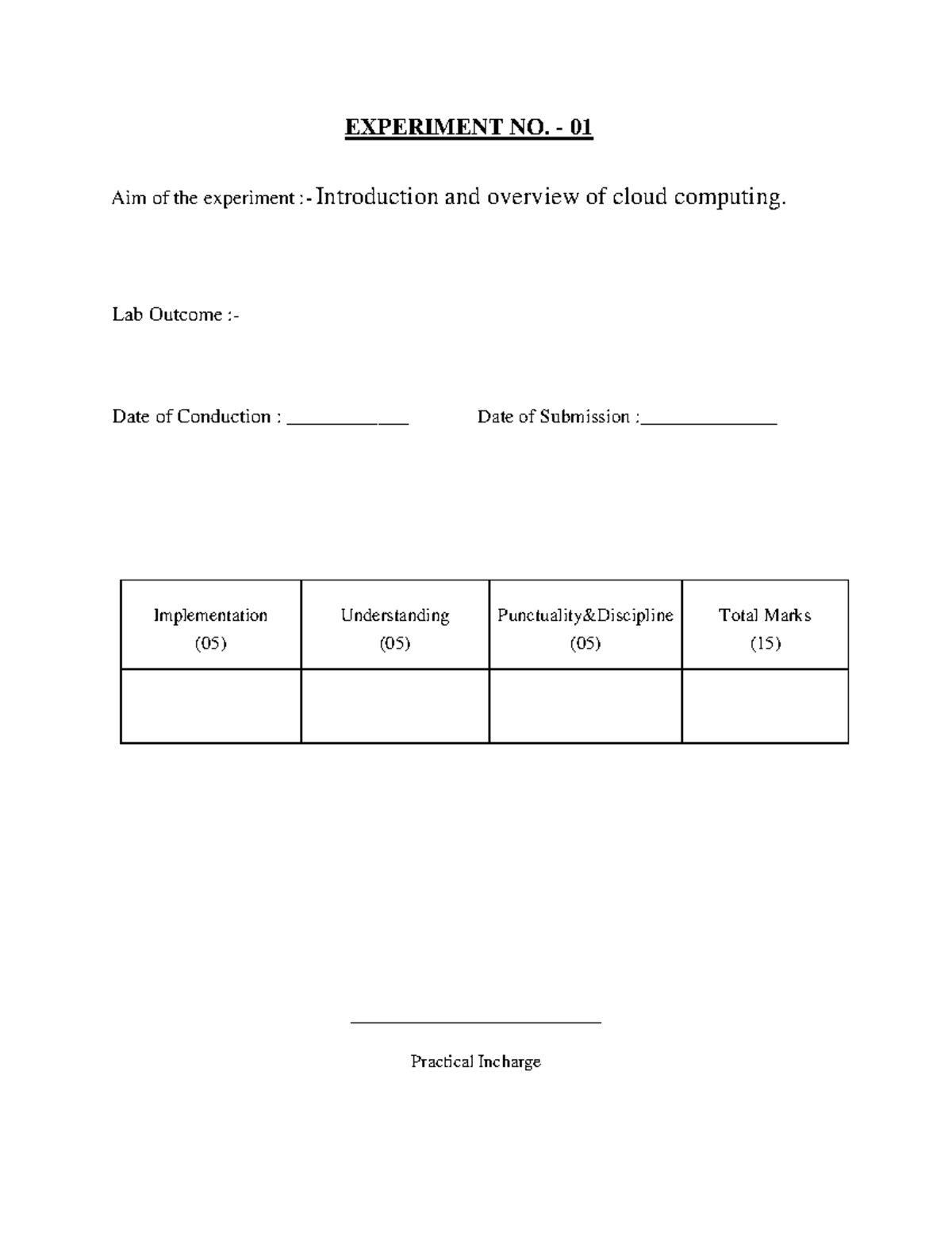 CCL EXP-01 - EXPERIMENT NO. - 01 Aim of the experiment :- Introduction and overview of cloud ...