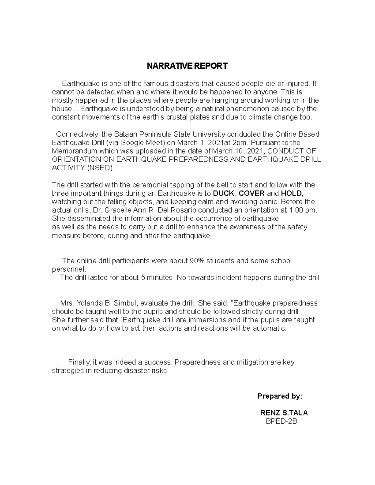 Narrative Report - NARRATIVE REPORT Earthquake is one of the famous ...