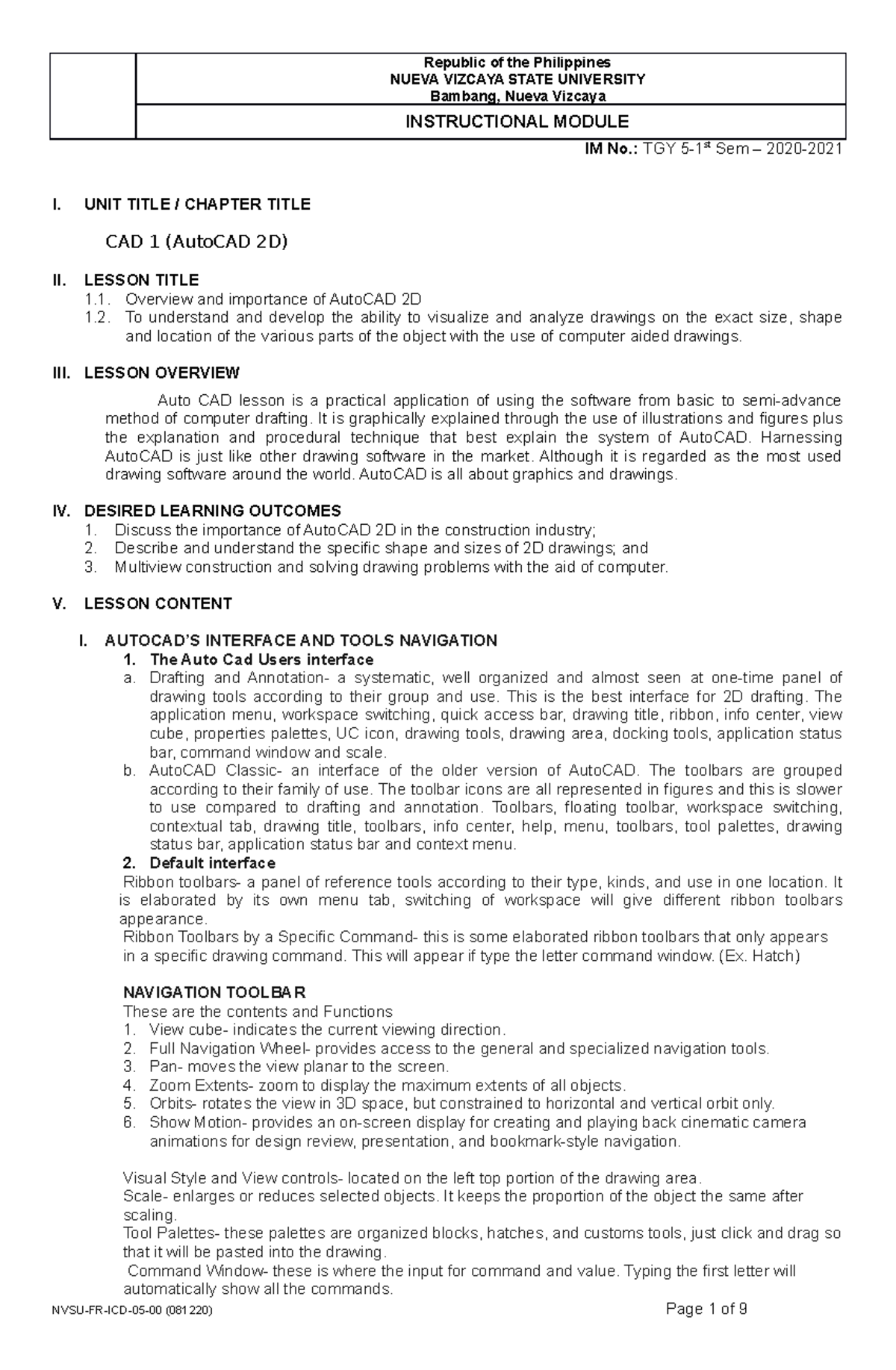 TGY-7-Module-1 ups - 1.1. Overview and importance of AutoCAD 2D 1.2. To understand and develop ...