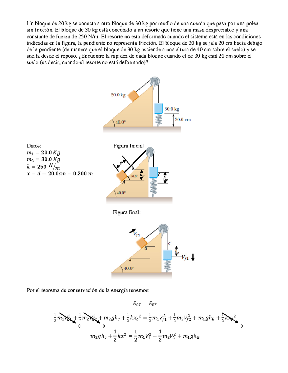 Ejemplo-de-energc 3ada-plano-inclinado-con-resorte - Un bloque de 20 kg ...