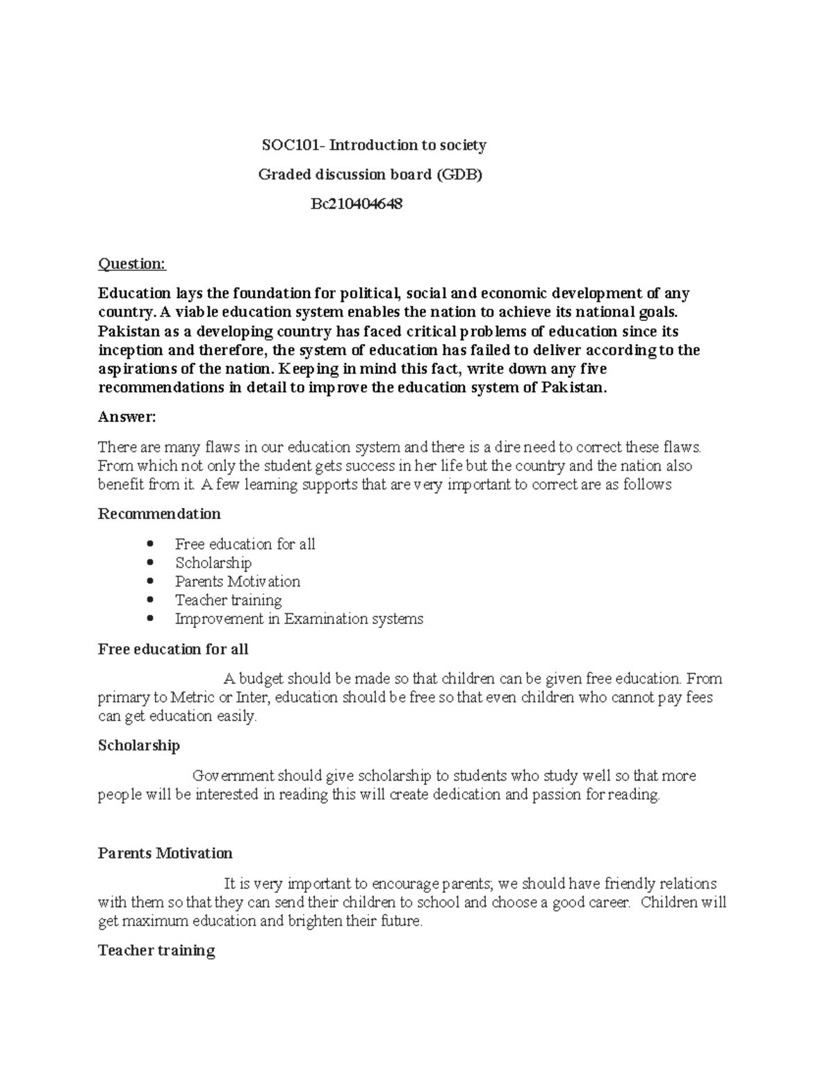 SOC101 - GDB - SOC101- Introduction to society Graded discussion board ...