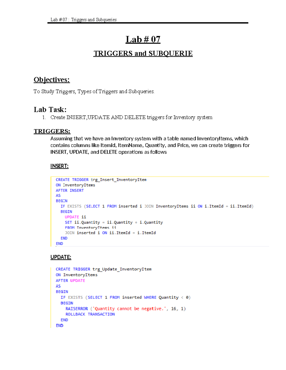 Lab7 - TRIGGERS and SUBQUERIE - Lab # 07 TRIGGERS and SUBQUERIE Objectives: To Study Triggers ...