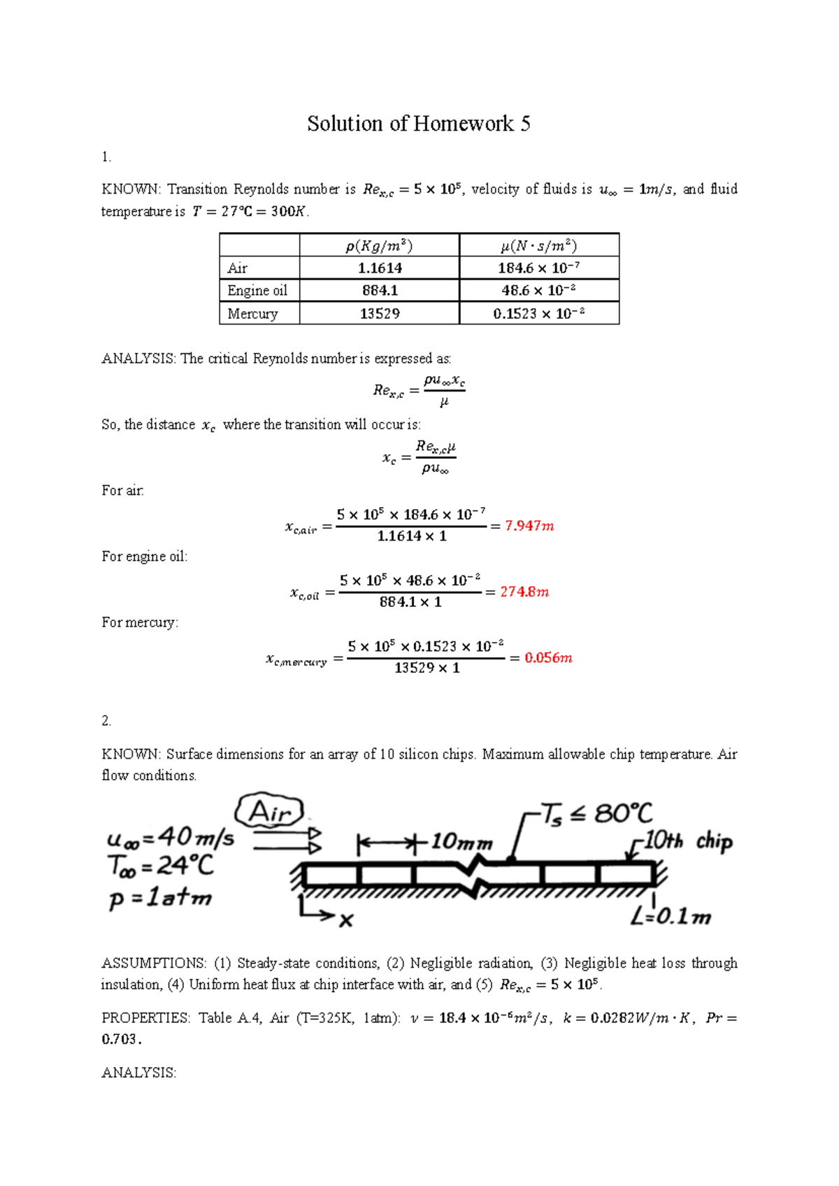 Solution of HW5 2023 - sol - Solution of Homework 5 1. KNOWN: Transition Reynolds number is 𝑅𝑒 𝑥 ...