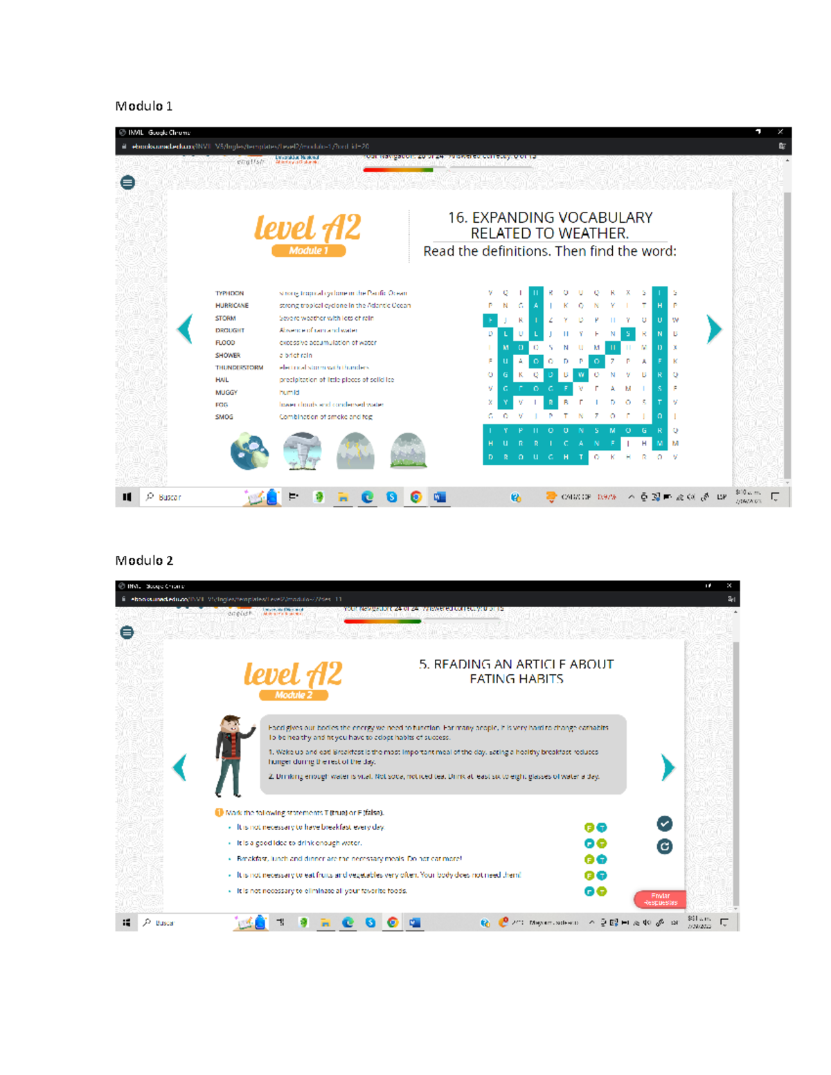 Ingles tarea 2 - Modulo Modulo Modulo 3 Student’s name: Juan Carlos Calvache Screenshot Module 1 ...