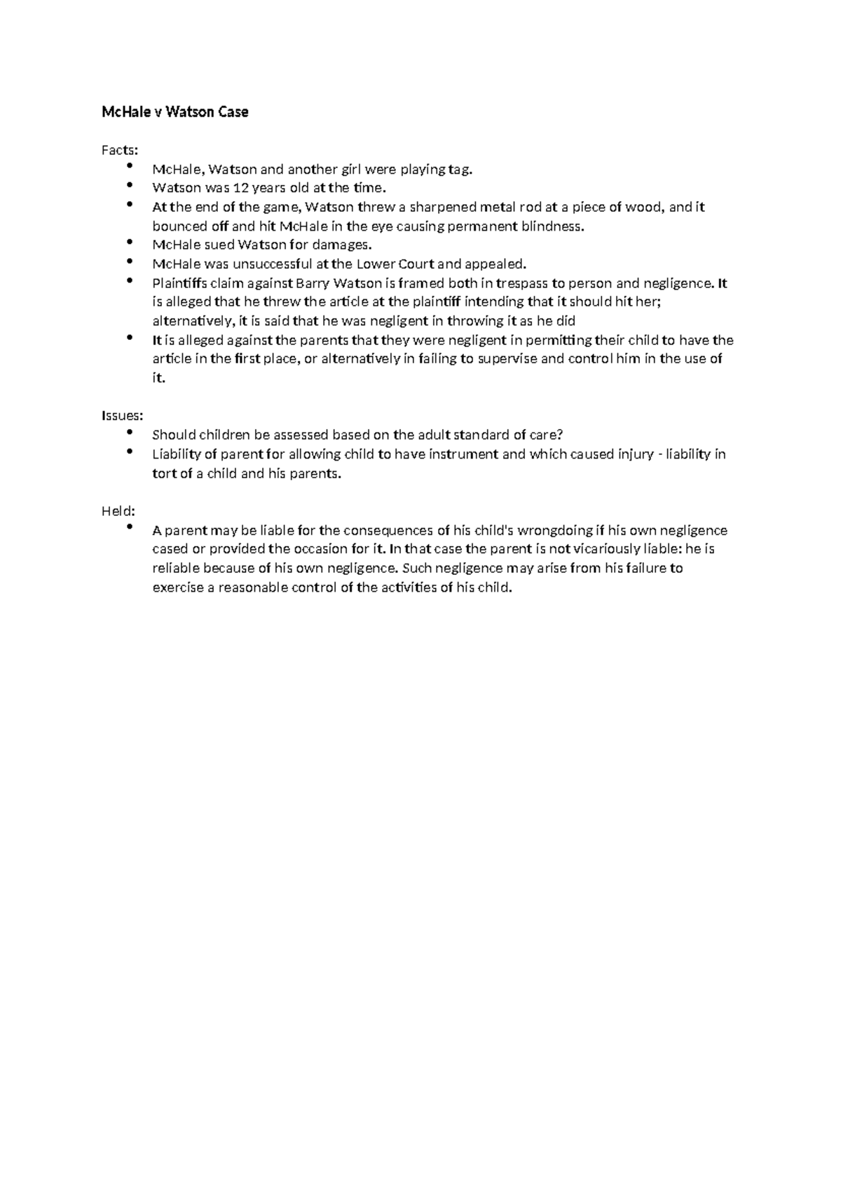 Mc Hale v Watson Case - Summary intro to Laws 01 - McHale v Watson Case Facts: McHale, Watson ...