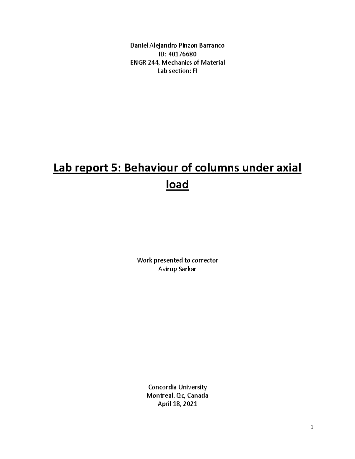 Lab 6 Behaviour of columns - Daniel Alejandro Pinzon Barranco ID: 40176680 ENGR 244, Mechanics ...