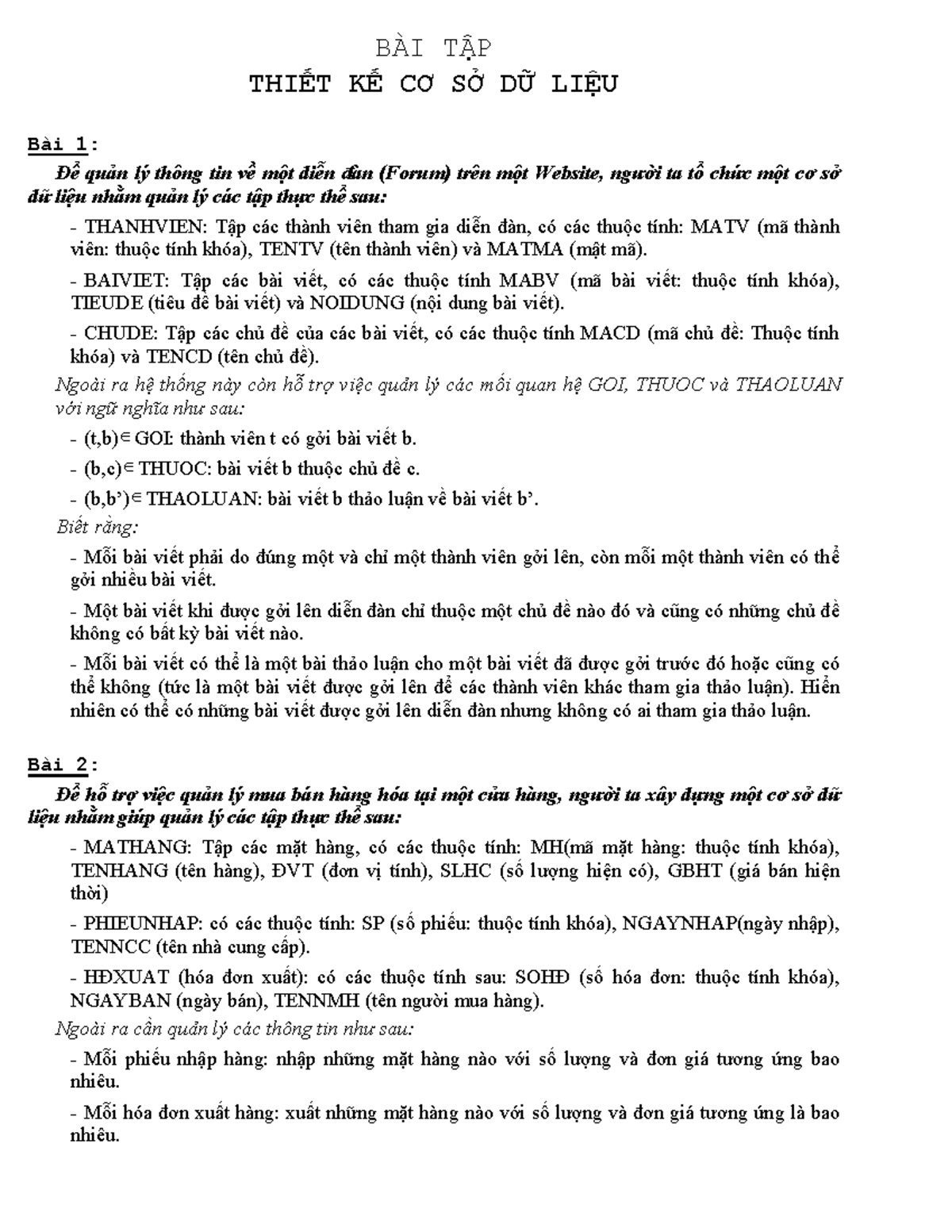 Bai tap thiet ke CSDL 1 - PHÂN TÍCH VÀ QUẢN TRỊ CƠ SỞ DỮ LIỆU - BÀI TẬP THIẾT KẾ CƠ SỞ DỮ LIỆU ...