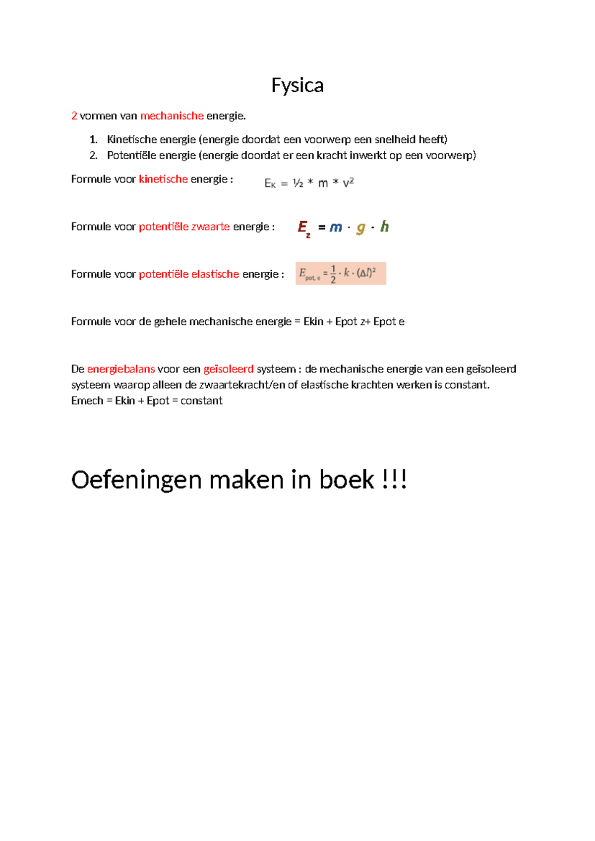 Fysica examen dec - Fysica 2 vormen van mechanische energie. 1 ...