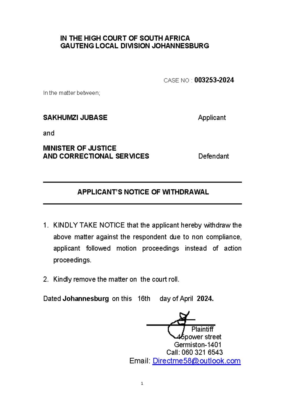 notice of withdrawal - 1 IN THE HIGH COURT OF SOUTH AFRICA GAUTENG ...