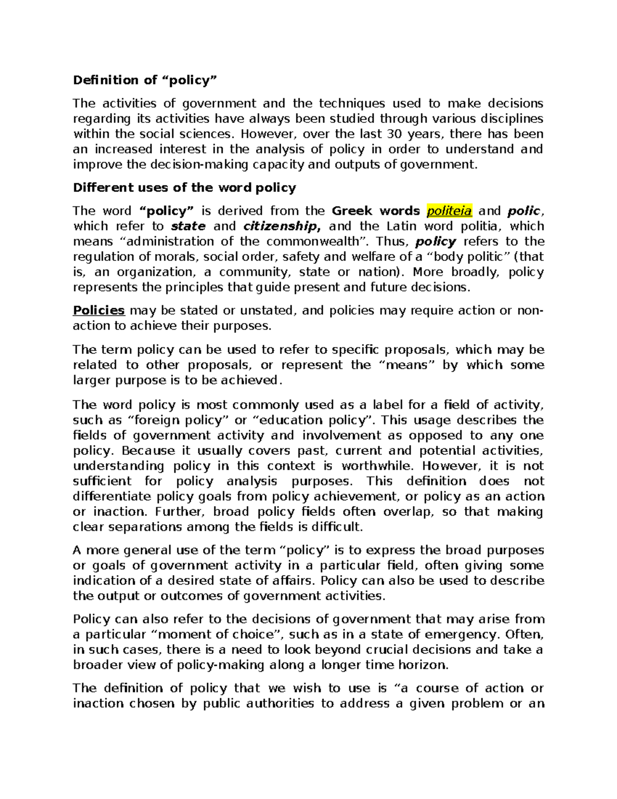 Definition of policy - Definition of “policy” The activities of ...