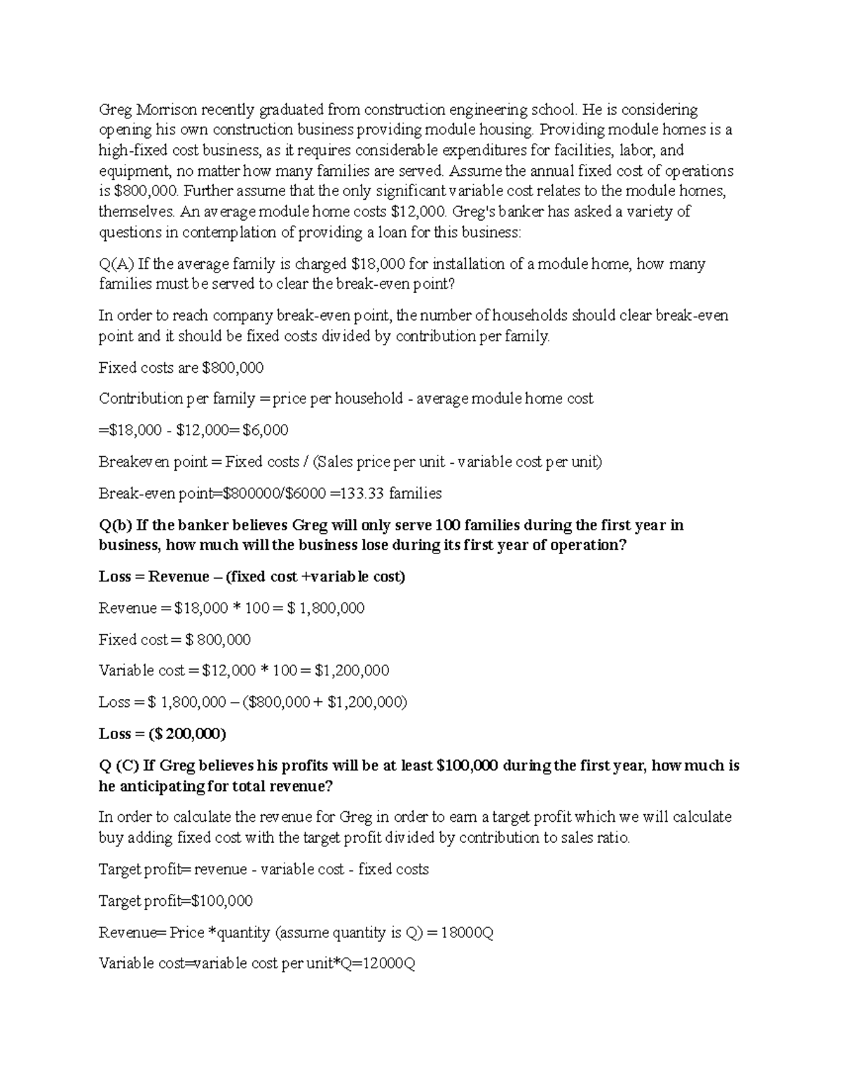 Written Assignment Week 4 - Greg Morrison recently graduated from ...