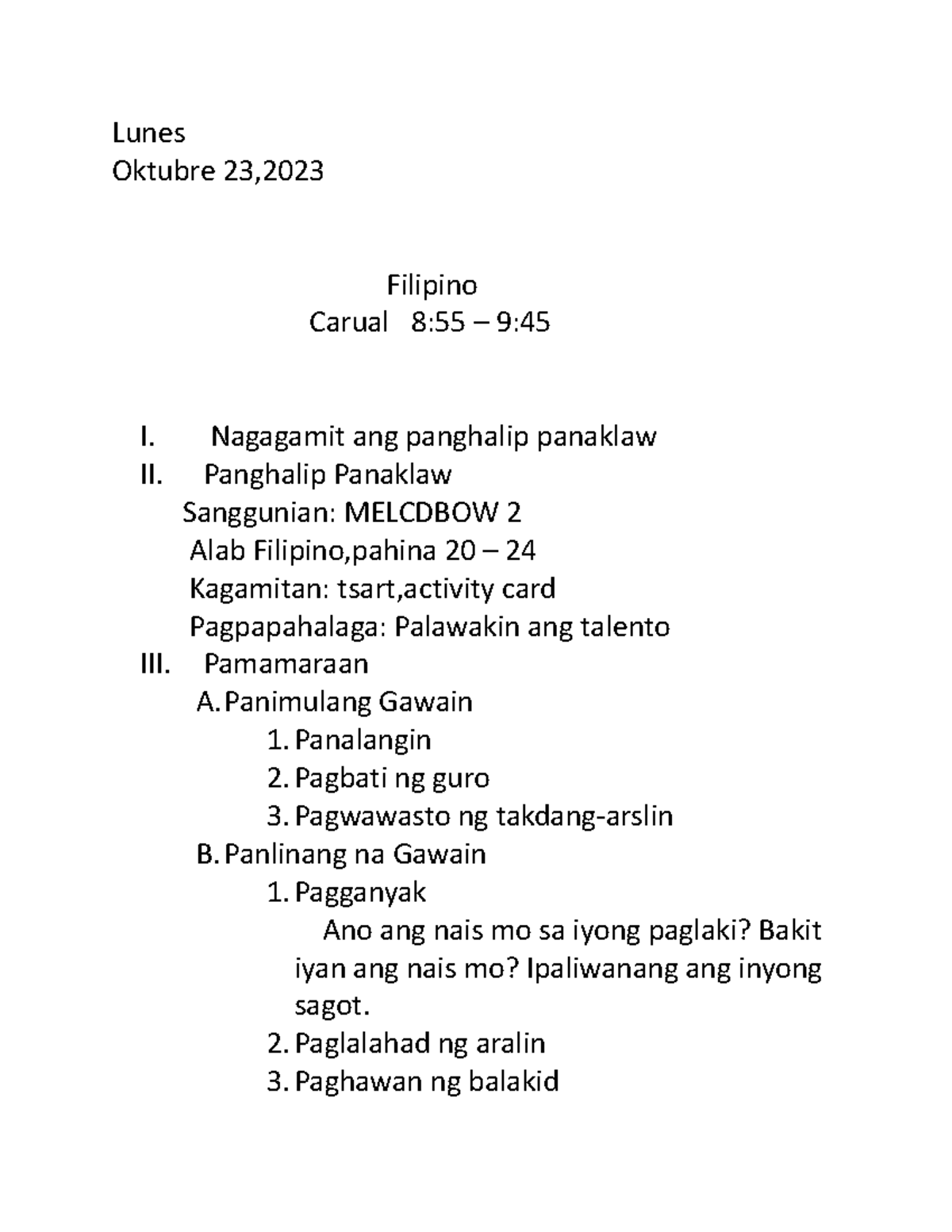 Filipino LP October 24 - n/a - Lunes Oktubre 23, Filipino Carual 8:55 ...