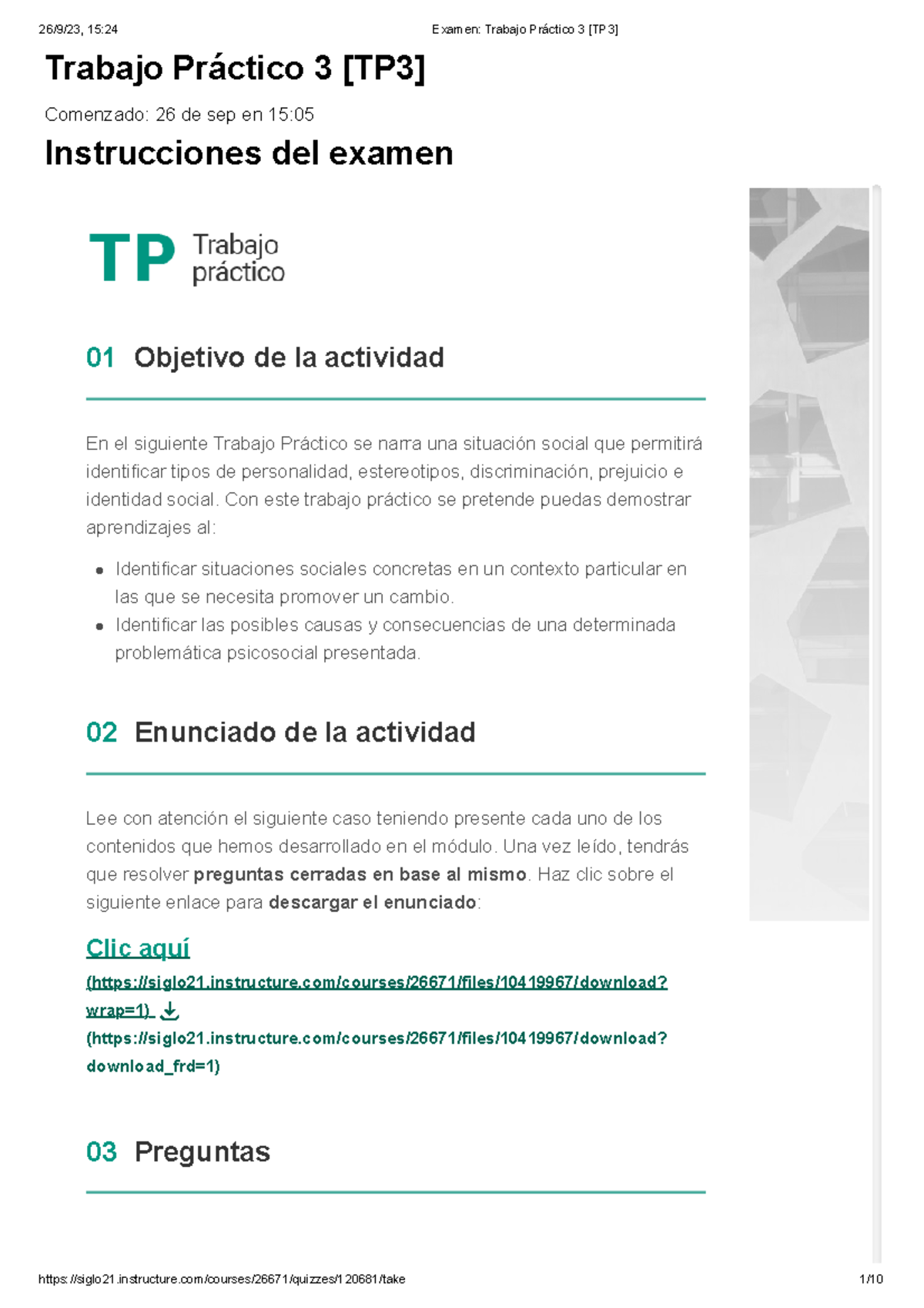 Examen Trabajo Práctico 3 [TP3] - Trabajo Práctico 3 [TP3] Comenzado: 26 de sep en 15 ...