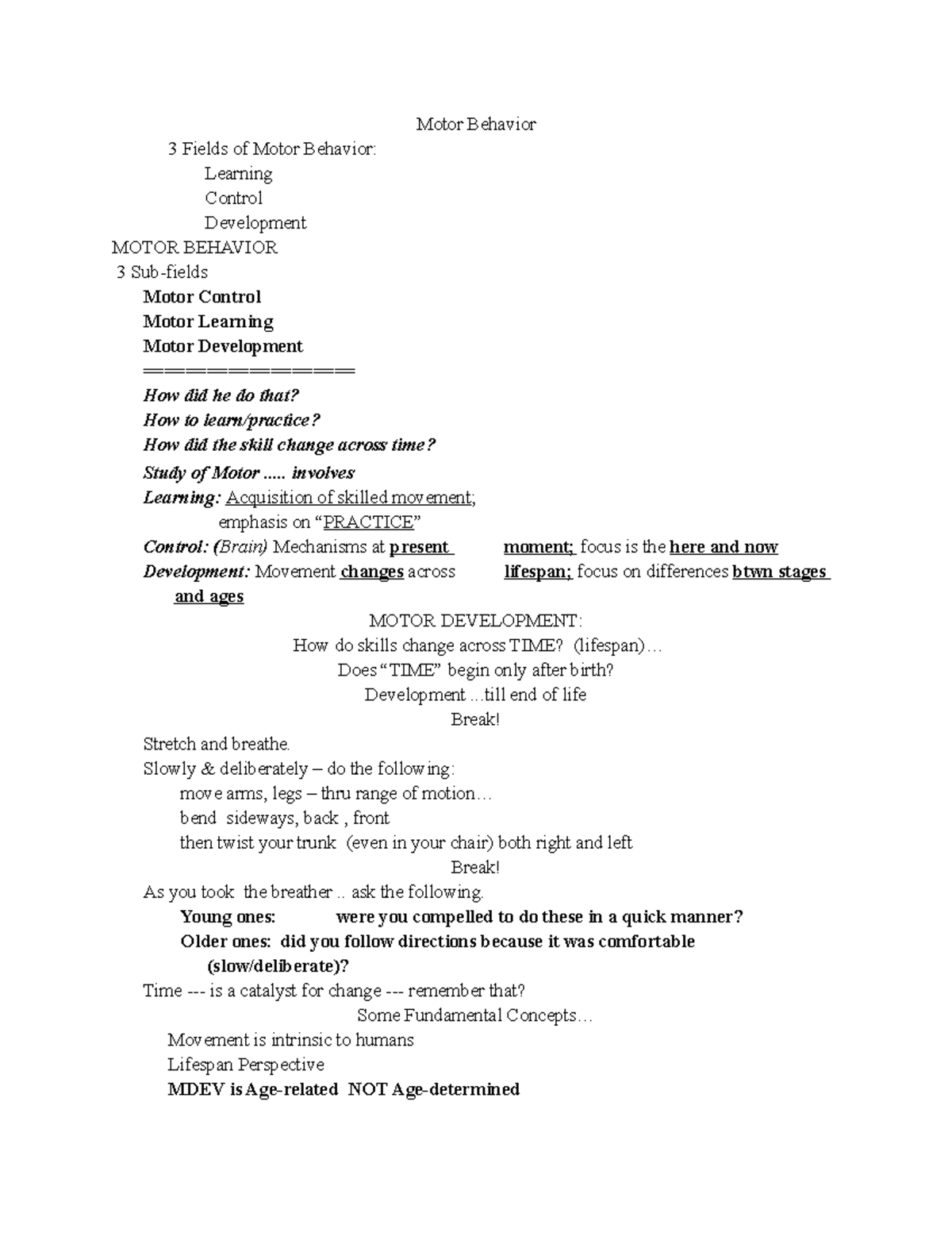 Motor development unit 1 - Motor Behavior 3 Fields of Motor Behavior ...