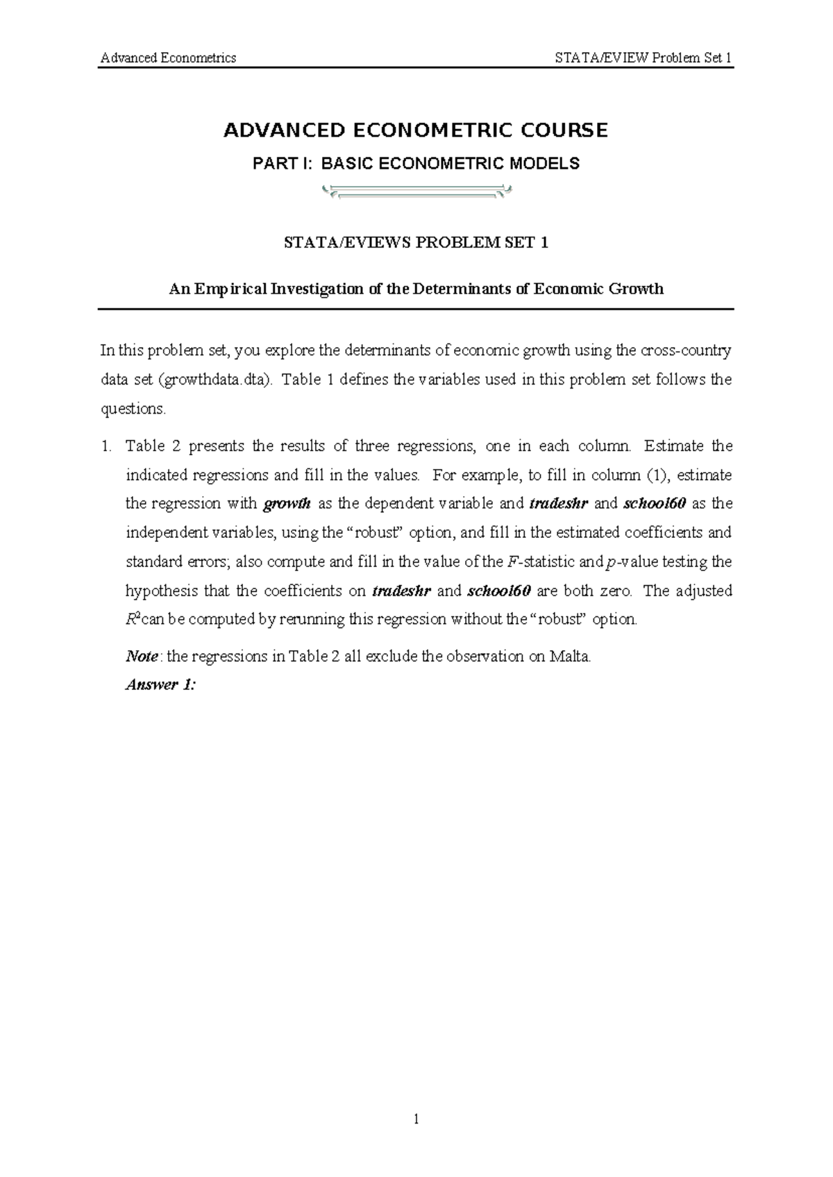 đáp án stata set 1 - ADVANCED ECONOMETRIC COURSE PART I: BASIC ...