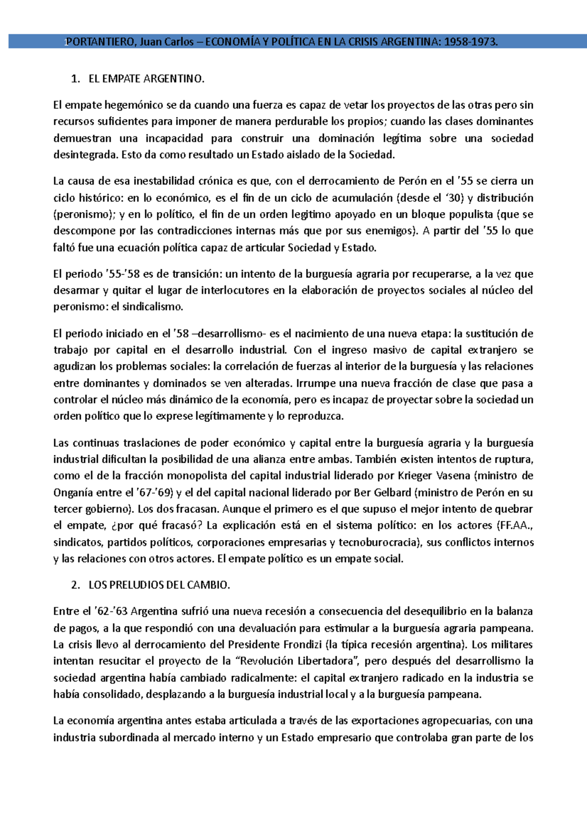 Resumen Portantiero - 1. EL EMPATE ARGENTINO. El empate hegemónico se ...