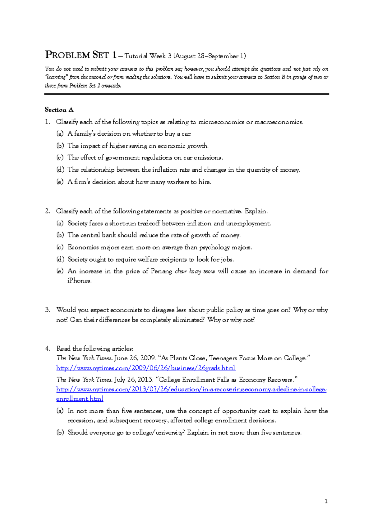 Problem Set 1 Tutorial - PROBLEM SET 1 — Tutorial Week 3 (August 28–September 1) You do not need ...