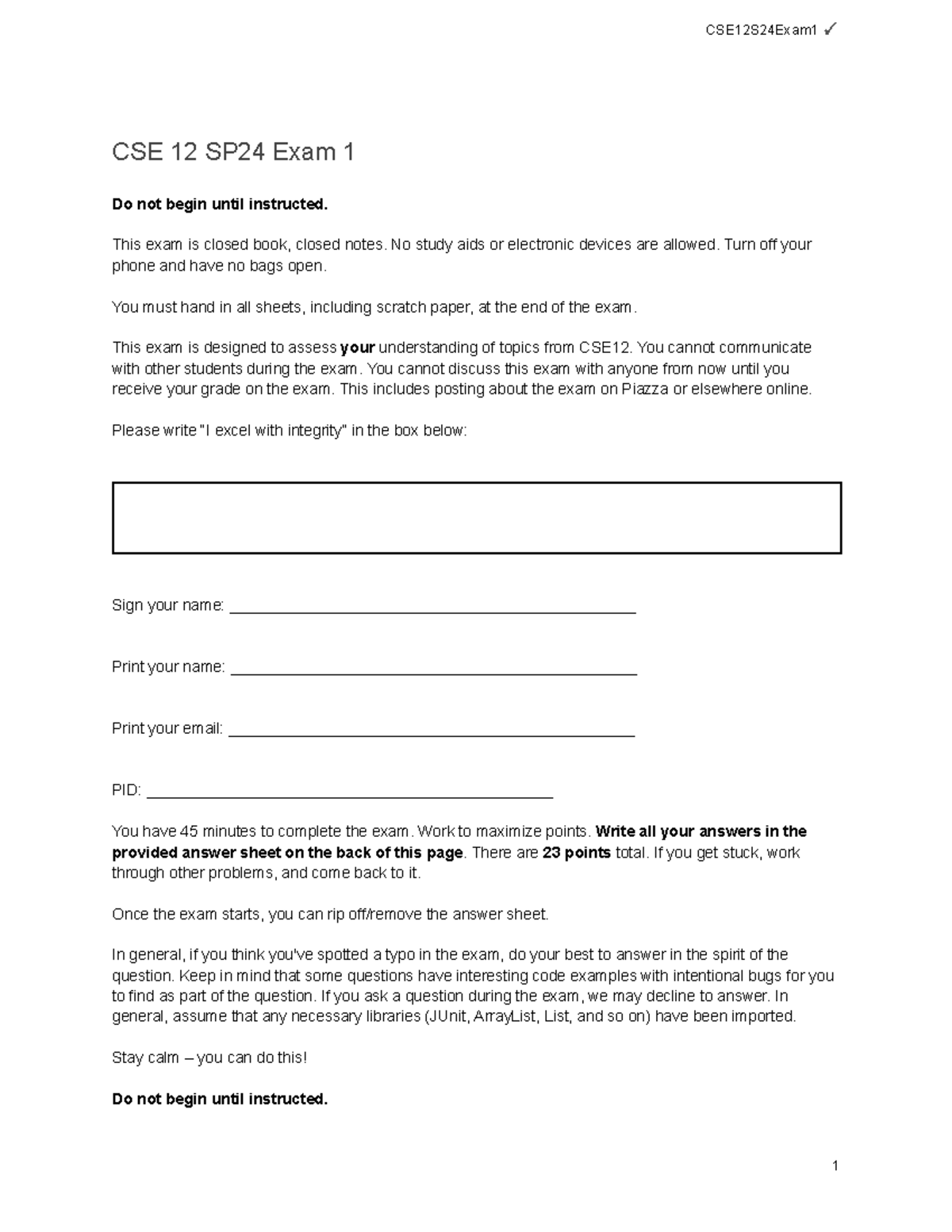 Exam1-Check - Practice midterm - CSE 12 SP24 Exam 1 Do not begin until instructed. This exam is ...