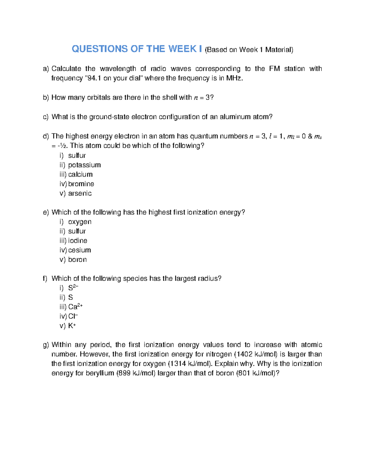 Questions OF THE WEEK I - CHEM1040 2021 - QUESTIONS OF THE WEEK I ...