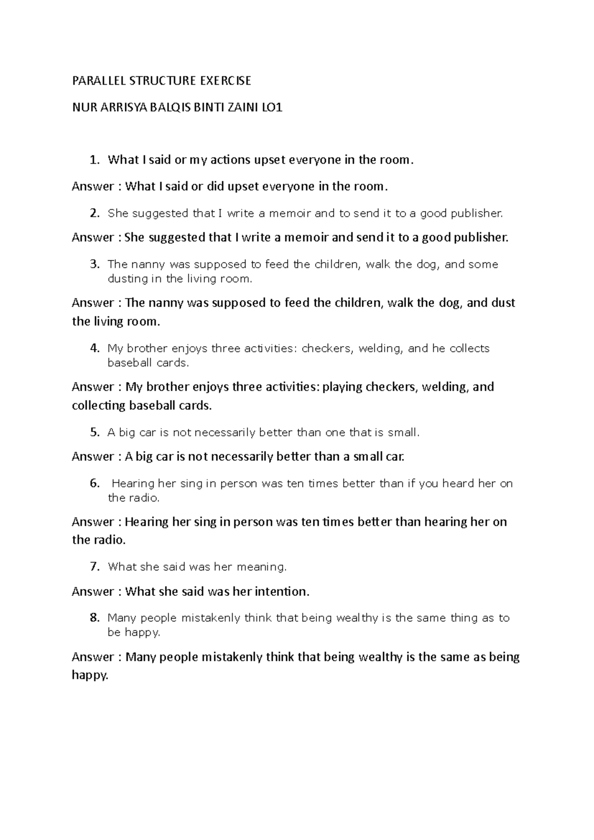 Arrisya- Parallel Structure Exercise - PARALLEL STRUCTURE EXERCISE NUR ARRISYA BALQIS BINTI ...