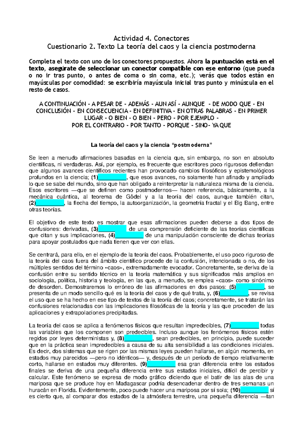 Conectores.C2-2020-21-1 La teoría del caos y la ciencia postmoderna ...