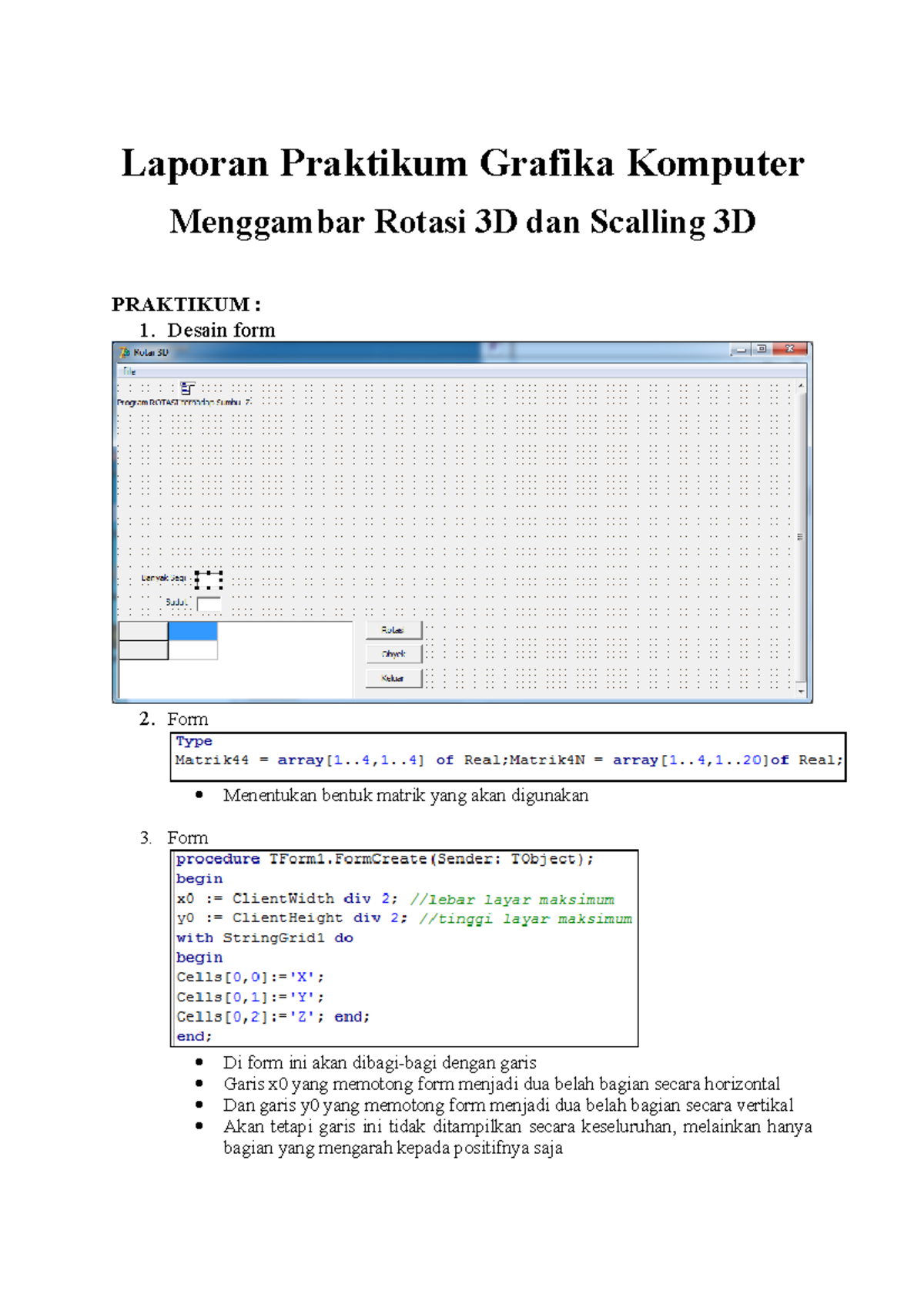 Laporan Praktikum Grafika Komputer Menggambar Rotasi 3D dan Scalling 3D ...