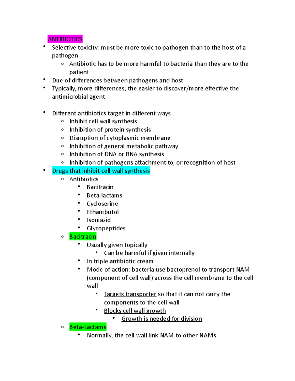 Gram positive bacteria - ANTIBIOTICS Selective toxicity: must be more ...