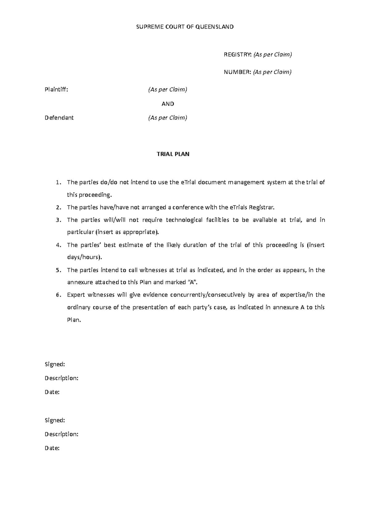 Sc cm trial plan - SUPREME COURT OF QUEENSLAND REGISTRY: (As per Claim ...