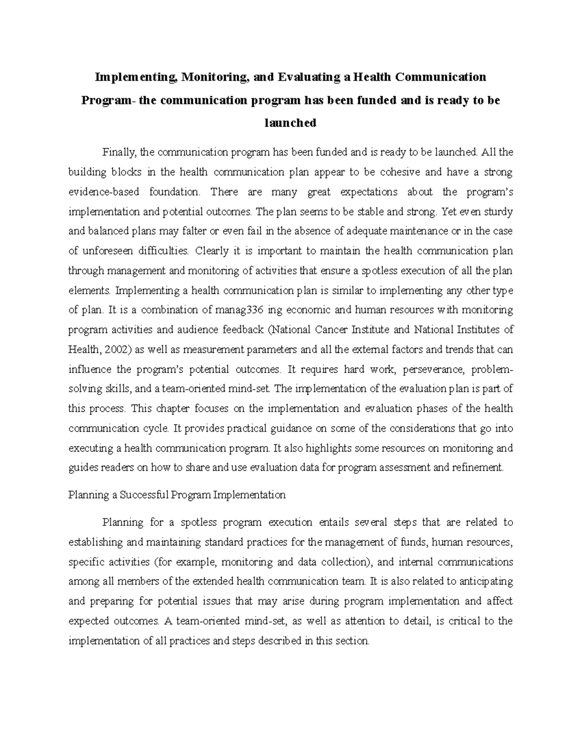 Implementing, Monitoring, and Evaluating a Health Communication Program ...