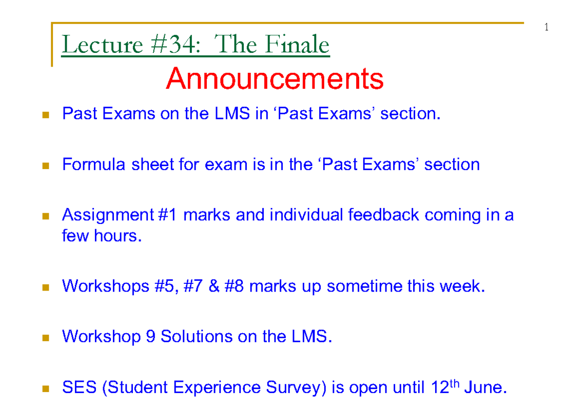 Final Lecture ENAD16 personal notes - Lecture #34: The Finale n Past ...