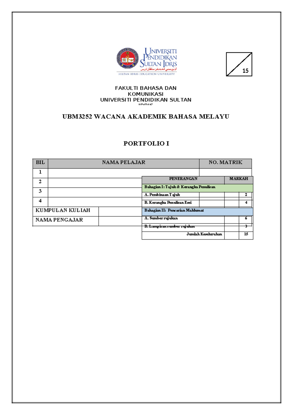 1 Templat Portfolio 1 - UBM3252 WACANA AKADEMIK BAHASA MELAYU PORTFOLIO I FAKULTI BAHASA DAN ...
