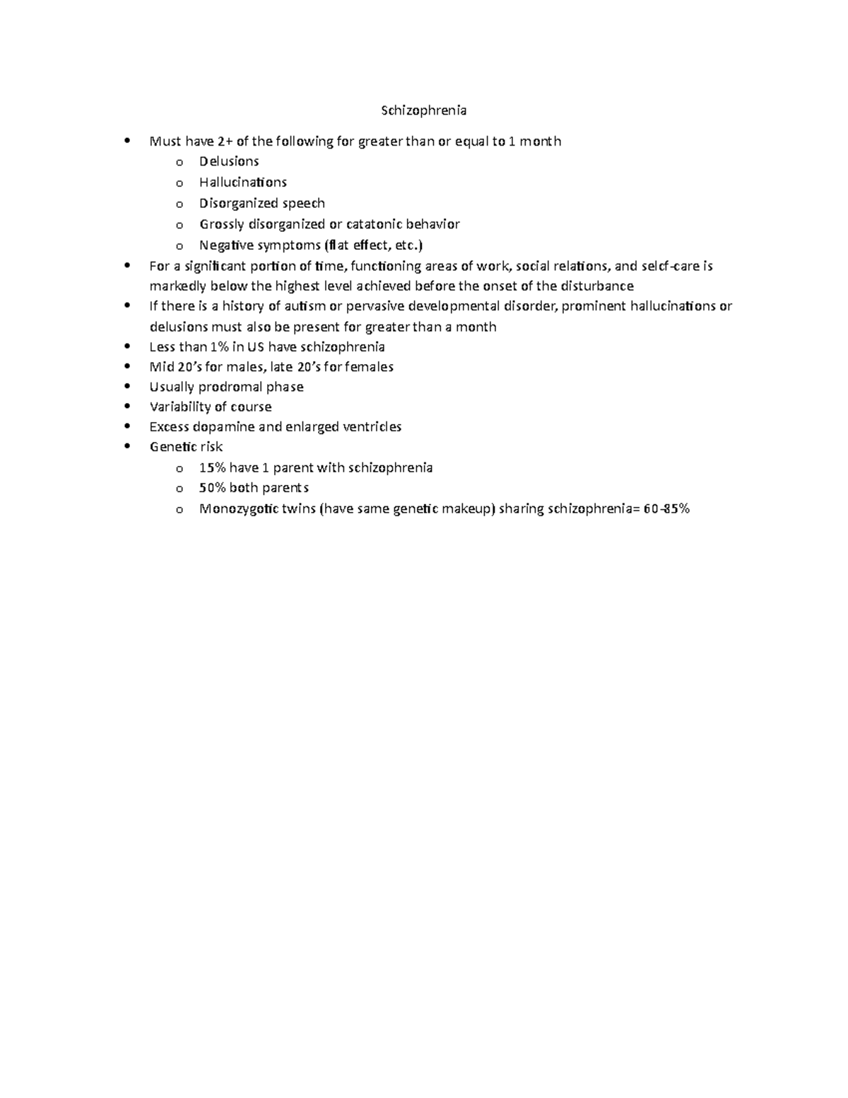 Schizophrenia notes - Denise M. Martz - Schizophrenia Must have 2+ of ...