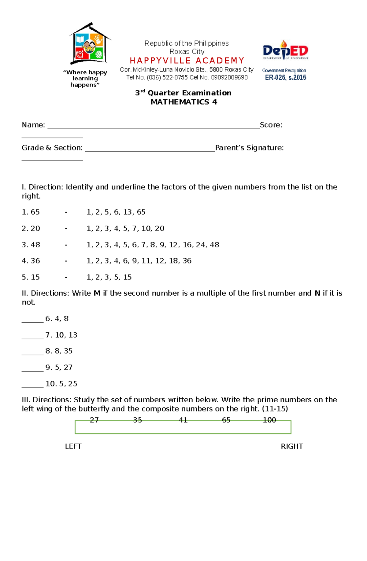 3rd Quarter Examination 4 - 3 rd Quarter Examination MATHEMATICS 4 Name ...