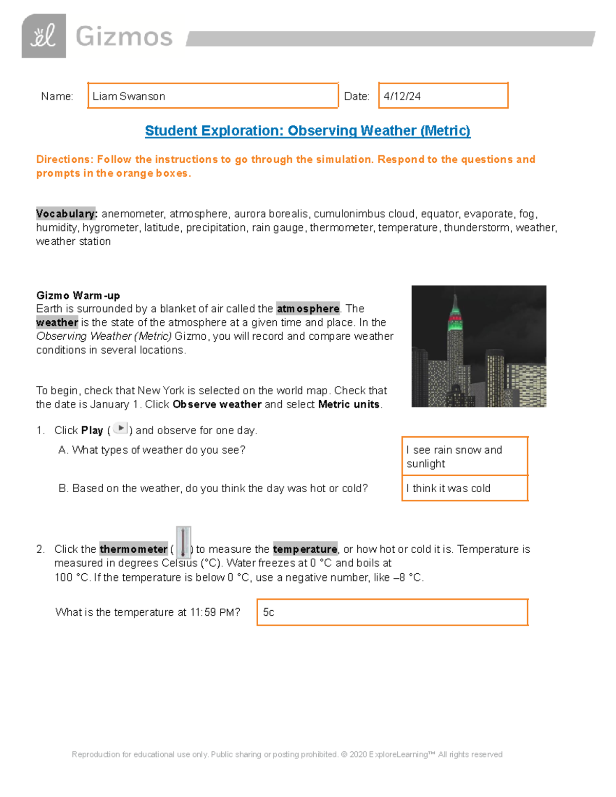 [Template] Observing Weather Gizmo - Name: Liam Swanson Date: 4/12/ Student Exploration ...