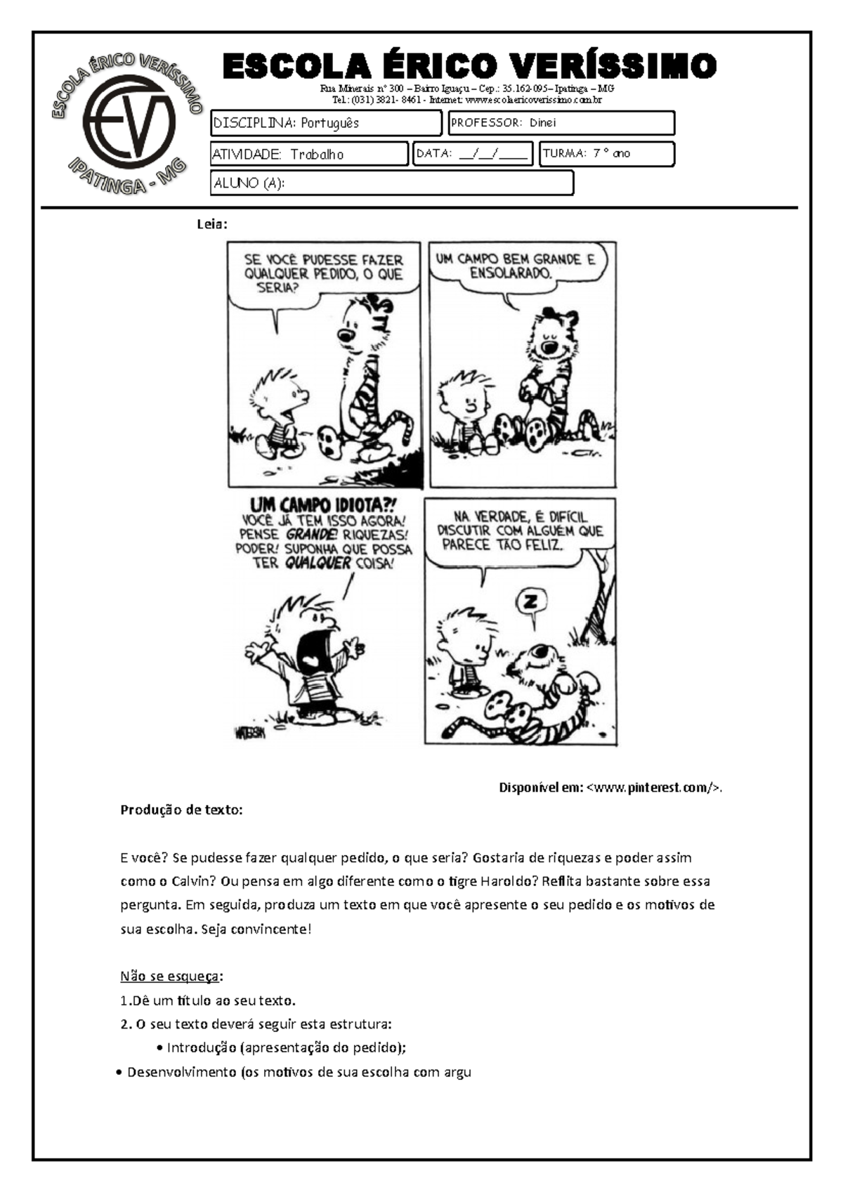 Redação 7º ano - APOIO - Leia: Disponível em: . Produção de texto: E ...