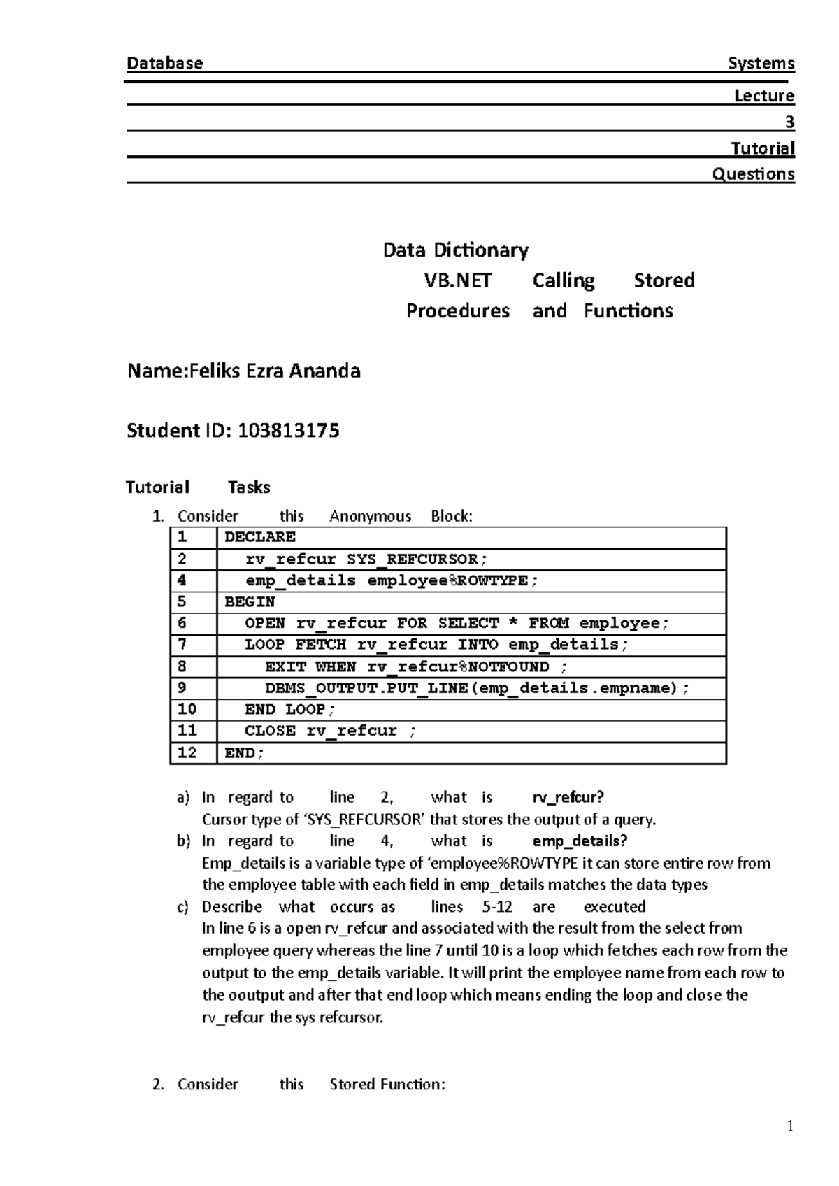 INF2001 0 Week 4 Tute4 Answer - Lecture 3 Tutorial Questions Data Dictionary VB Calling Stored ...