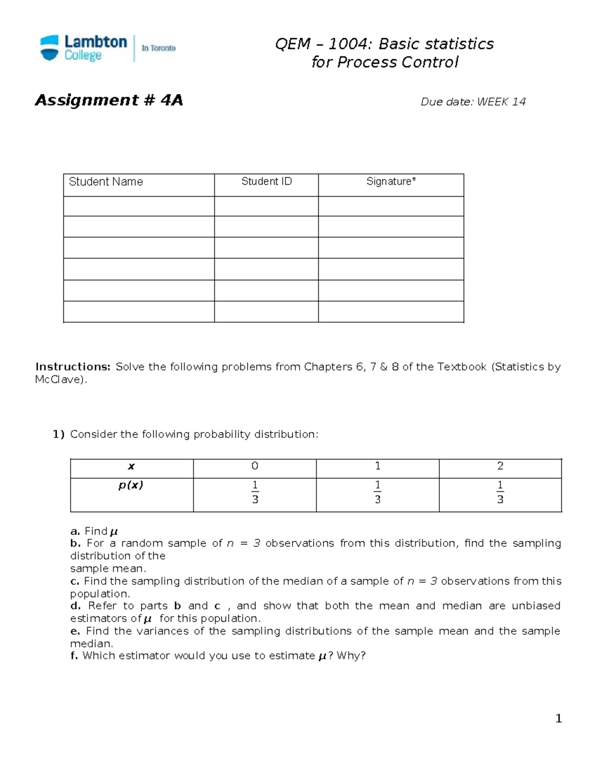 Assignment 4 A QEM 1004 - for Process Control Assignment # 4A Due date: WEEK 14 Student Name ...